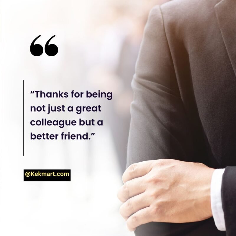 100+ Work Friend Quotes: Celebrating Friendship With CoWorkers - Kekmart