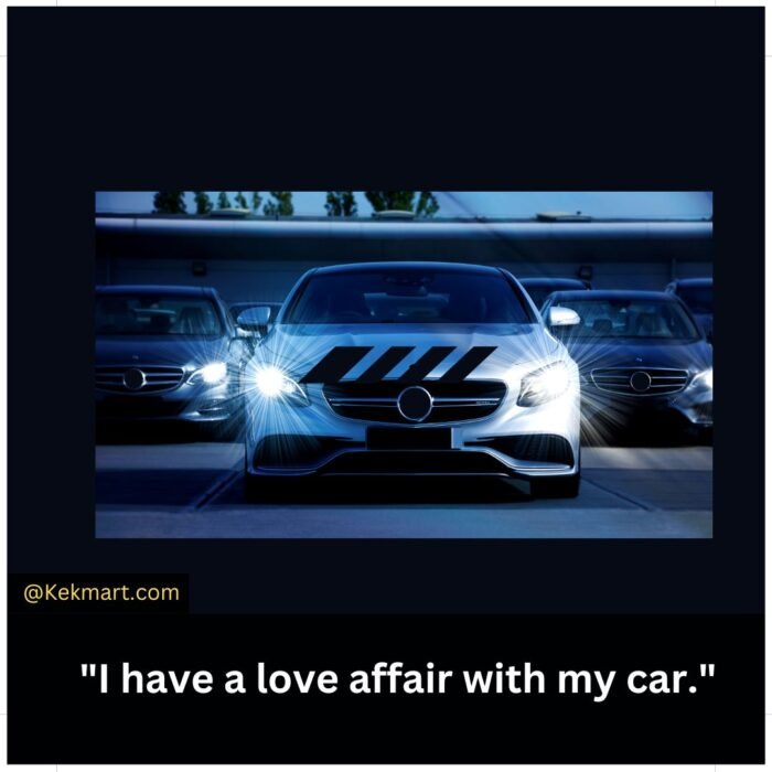 100+ Car Quotes For True Car Enthusiasts - Kekmart