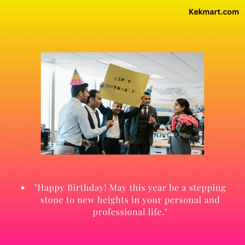 201+ Heart Touching Birthday Wishes For Colleague - Kekmart