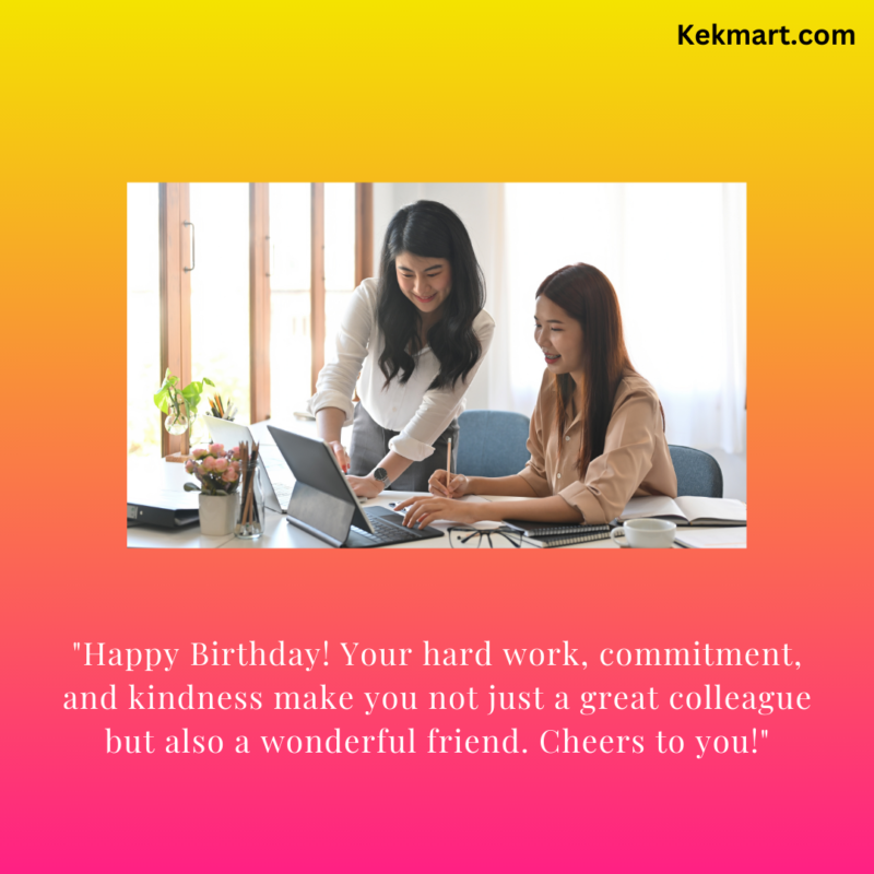 201+ Heart Touching Birthday Wishes For Colleague - Kekmart
