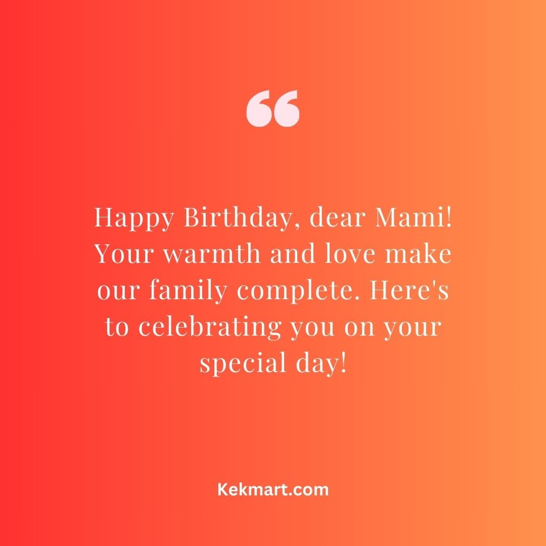 Happy Birthday Wishes For Mami Ji | Birthday Wishes For Mami - Kekmart