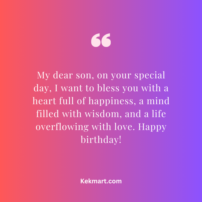 Happy Birthday Wishes For Adult Son - Kekmart